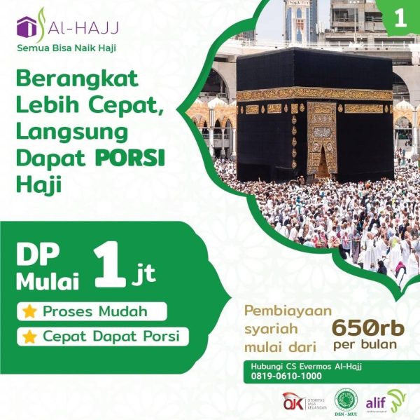 Al Hajj Program Berangkat Haji Lebih Cepat DP Mulai 1jt - Haji Reguler ...