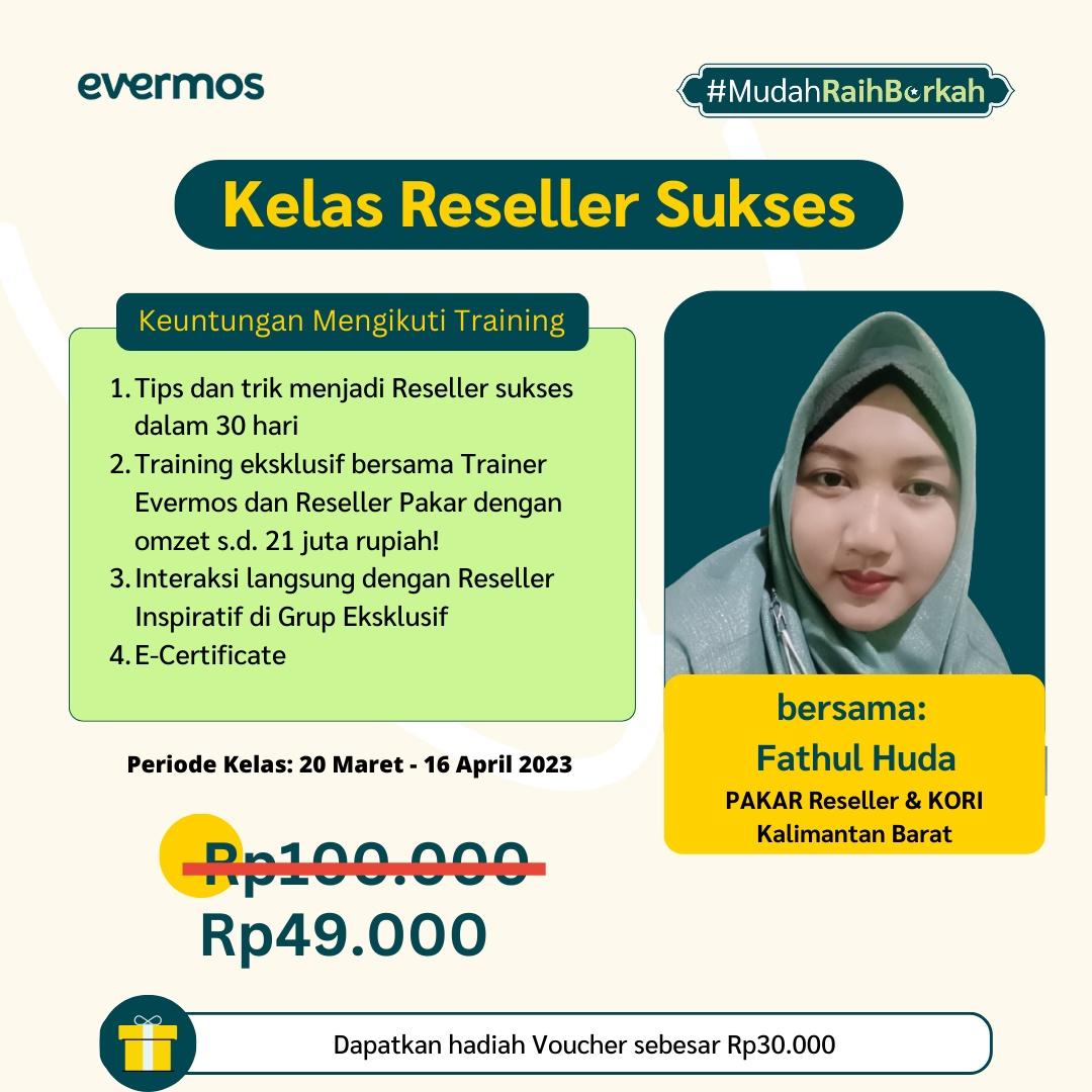Community & Training Evermos - Kelas Reseller Sukses batch 6 - Harga ...